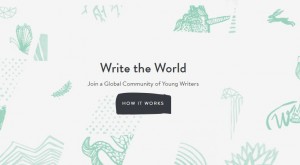 “Write The World” Provides An Authentic Audience & A Space For Peer ...