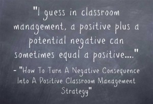 A Look Back: “How To Turn A Negative Consequence Into A Positive ...