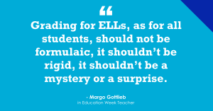 “Strategies for Grading ELLs in Content Classes” | Larry Ferlazzo's ...