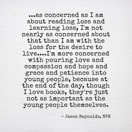 A Look Back: Quote Of The Day: Jason Reynolds On “Learning Loss ...